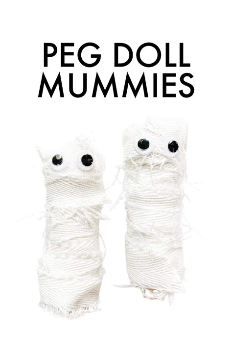 Peg Doll Mummies