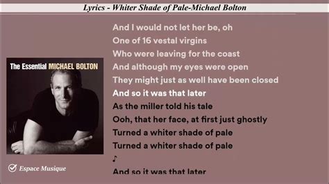 Lyrics Whiter Shade Of Pale Michael Bolton Youtube