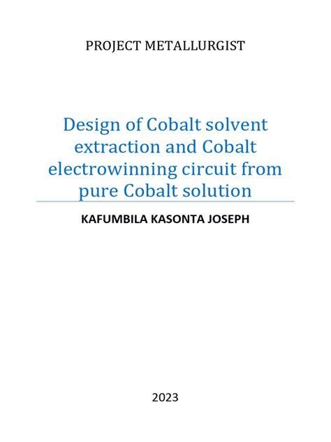 Design Of Cobalt Solvent Extraction And Cobalt Electrowinning Circuit