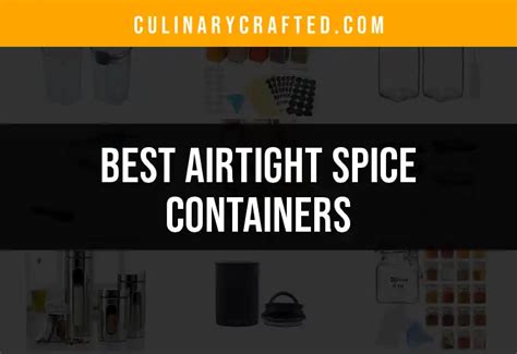 14 Airtight Spice Containers For Perfectly Fresh Flavor