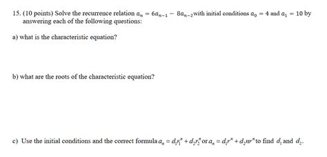 solved 15 10 points solve the recurrence relation