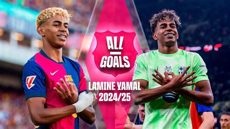 🔥 All Of Lamine Yamals Goals This 202425 Season Fc Barcelona 🔵🔴