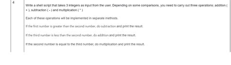 Solved Write A Shell Script That Takes Integers As Chegg