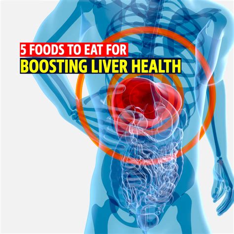 5 Foods To Eat For Boosting Your Liver Food Liver 5 Foods To Eat