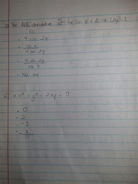 Solved The First Derivative Dy Dx For Sin X Cos Y Chegg