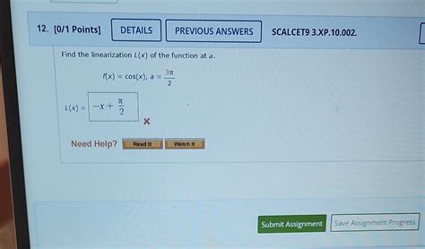 Solved Find The Linearization L X Of The Function At A