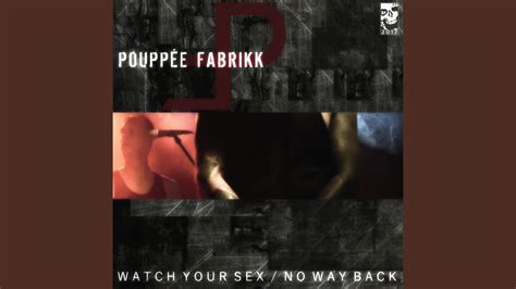 Watch Your Sex Youtube