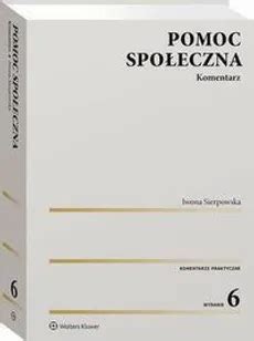 Pomoc społeczna Komentarz Iwona Sierpowska eBook Księgarnia PWN