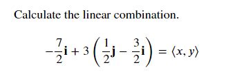 Solved Calculate The Linear Combination Chegg