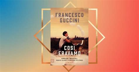 Così eravamo il nuovo libro di Francesco Guccini per fare un tuffo