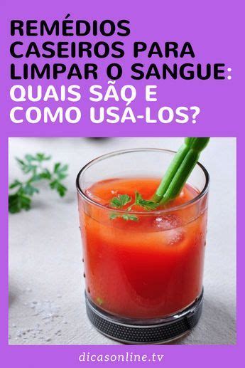 Remédios caseiros para limpar o sangue Food and drink Food Health