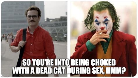 Joaquin Phoenix Her Vs Joker Imgflip