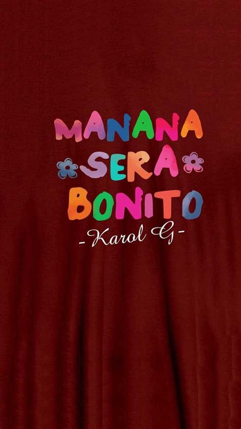 Manana Sera Bonito Wallpaper Ixpap