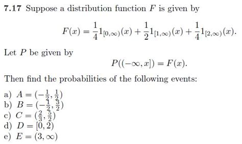 Solved Suppose A Distribution Function F Is Given By Chegg