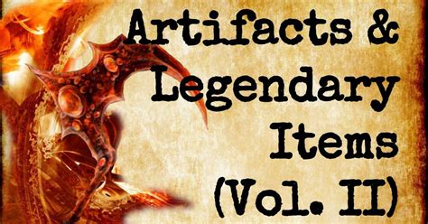 Artifacts & Legendary Items Volume II | RPG Item | RPGGeek