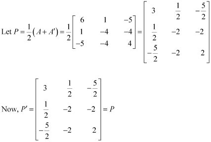 Express The Following Matrices As The Sum Of A Symmetric And A Skew Symmetric Matrix I