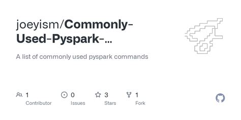Github Joeyism Commonly Used Pyspark Commands A List Of Commonly
