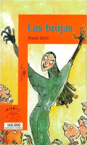 Libro Las Brujas Biblioteca Roald Dahl De Roald Dahl Buscalibre