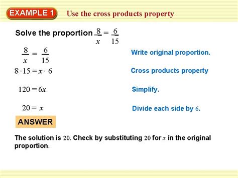 EXAMPLE 1 Use The Cross Products Property Solve