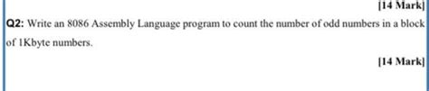 [14 Mark] Q2 Write An 8086 Assembly Language Program