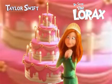 Taylor Swift 2012 Lorax Birthday Audrey 11 By Princessamulet16 On