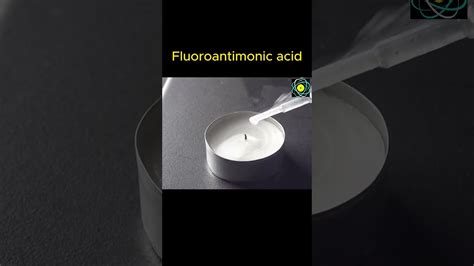 The Worlds Strongest Acid Fluoroantimonic Youtube