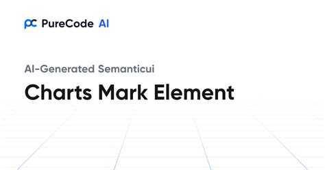 Build And Deploy Semanticui Charts Mark Element Quickly