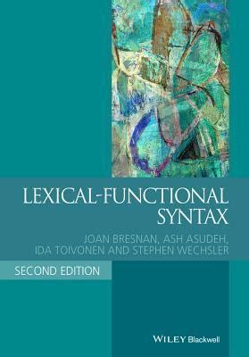 Lexical Functional Syntax By Joan Bresnan Goodreads