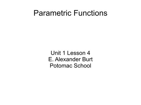 U1 Cn4 Parametric Functions Ppt