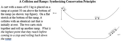 Solved A Collision And Ramps Synthesizing Conservation Chegg