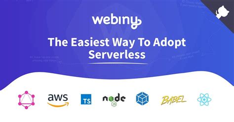 Serverless Headless Cms By Webiny Open Source Powered By React And Node