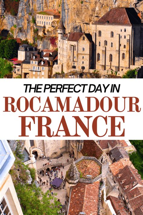 Rocamadour France A Day In The Most Unique Village In France