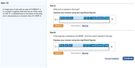 Solved A Single Loop Of Wire With An Area Of M Is In Chegg