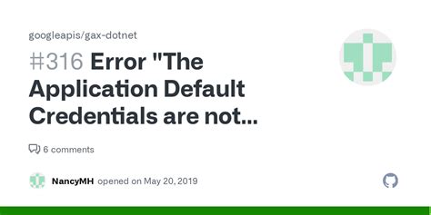 Error The Application Default Credentials Are Not Available They Are