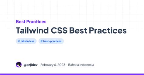 Tailwind Css Best Practices — Enji · Front End Developer