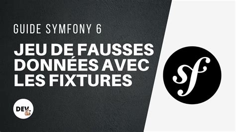 👨‍💻 Apprendre Symfony 6 Les Fixtures 7 Youtube