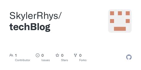 GitHub SkylerRhys TechBlog