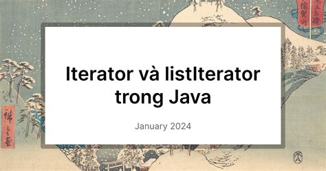 Iterator Và Listiterator Trong Java