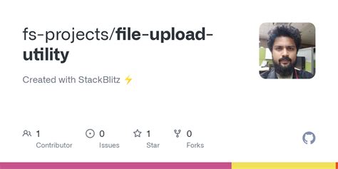 Github Fs Projects File Upload Utility Created With Stackblitz