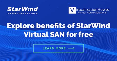 Free Virtual San For Proof Of Concept And Tiny Deployments Starwind