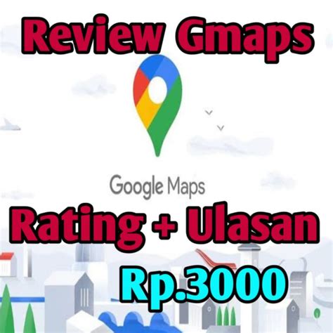 Jual Rating Map Dan Ulasan Jasa Review Gmaps Shopee Indonesia