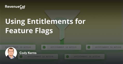 App Feature Flags Using Entitlements