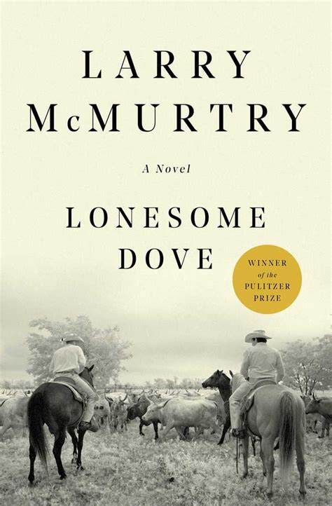 Lonesome Dove By Larry Mcmurtry Read Online
