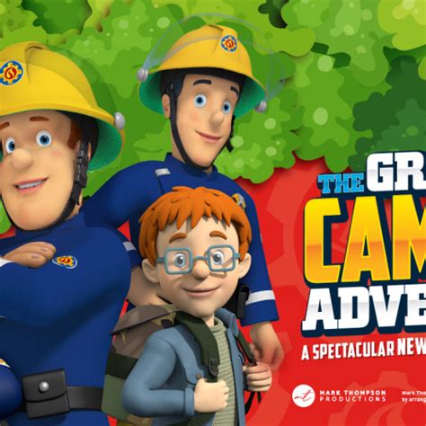 Fireman Sam Live The Great Camping Adventure