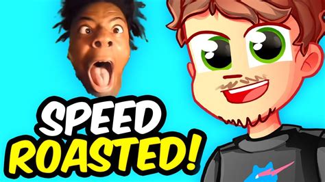 Mrbeast Roasted Ishowspeed Youtube
