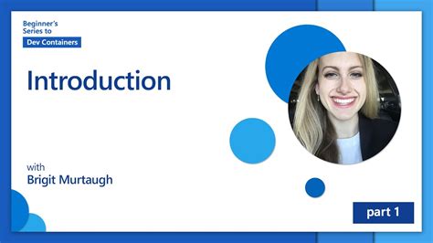 Introduction 1 Of 8 Beginners Series To Dev Containers Youtube