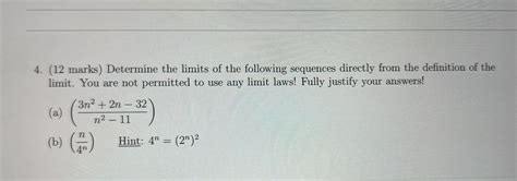 solved 4 12 marks determine the limits of the following