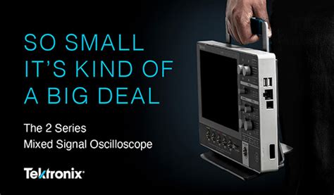 The 2 Series Mixed Signal Oscilloscope From Tektronix Replenishh