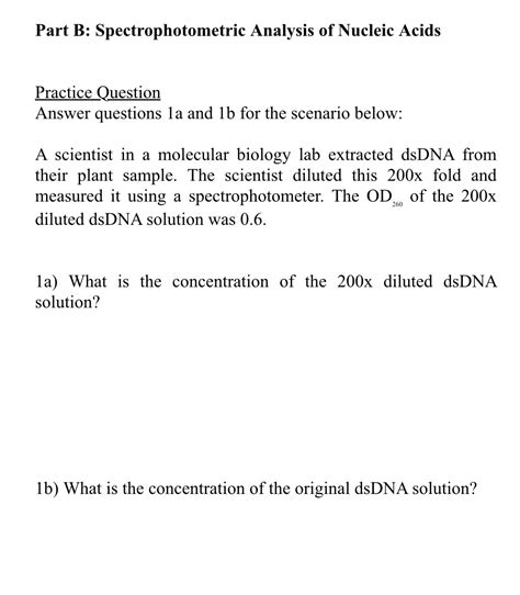 solved part b spectrophotometric analysis of nucleic