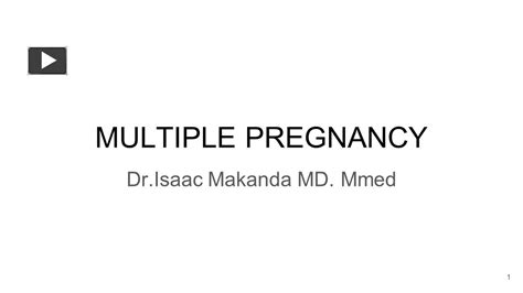 Multiple Pregnancy Presentation Free To Download